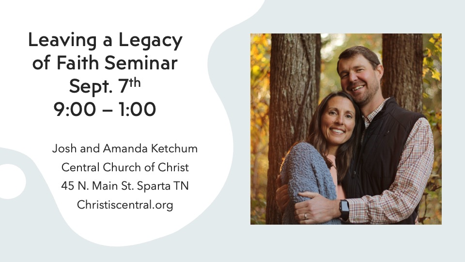 Leaving a Legacy of Faith Seminar